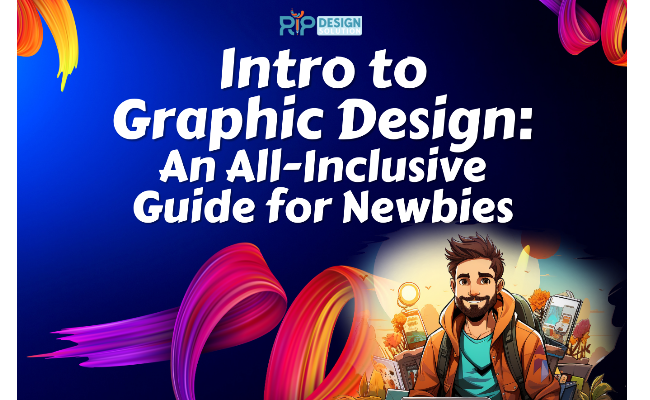 Intro to Graphic Design: An All-Inclusive Guide for Newbies | RTP ...